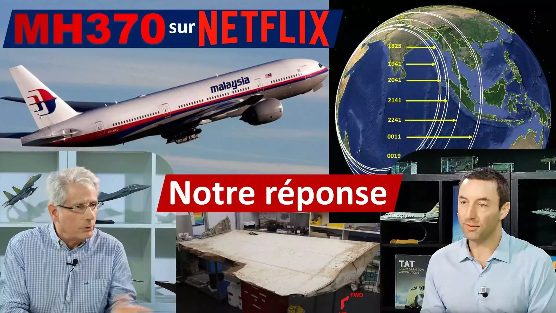 Crash du MH370 par NETFLIX : réponse et analyse des scénarios ...