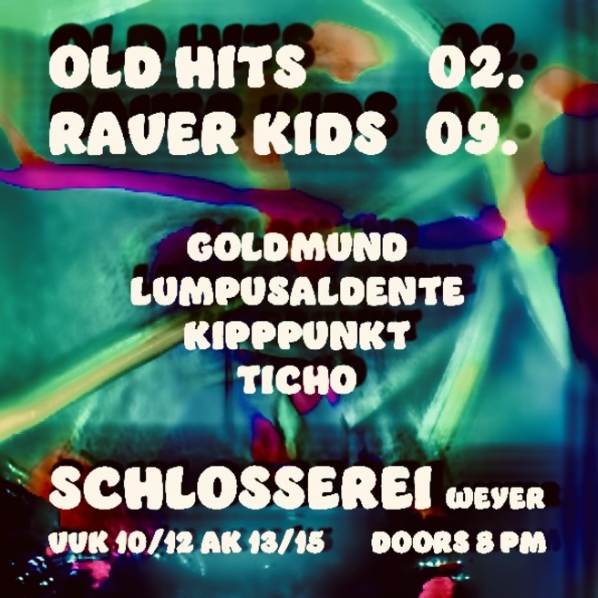 Old Hits Raver Kids Meine Events | ntry.at