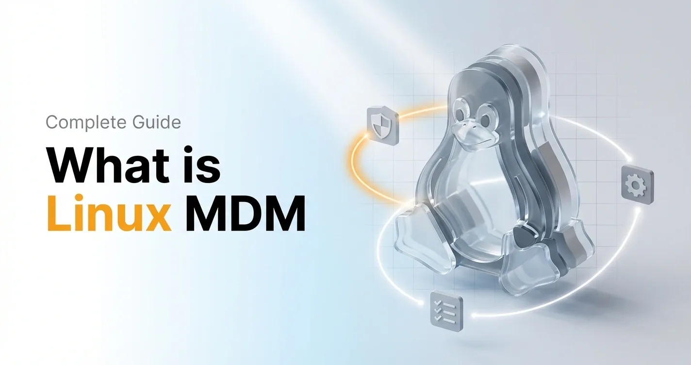Linux Device Management: What It Is and How It Works
