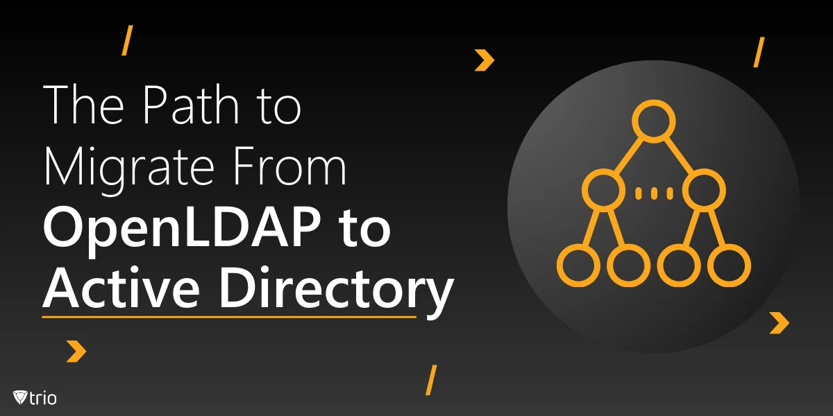 How to Migrate From OpenLDAP to Active Directory
